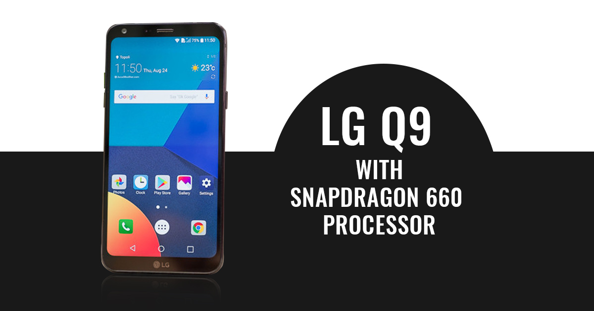 Upcoming LG Q9 Leaked Details So Far